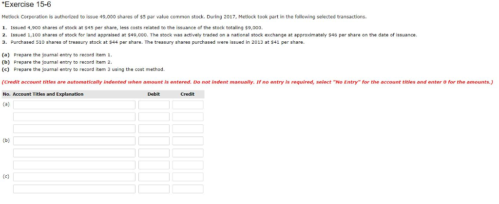 Solved Exercise 15-6 Metlock Corporation is authorized to | Chegg.com