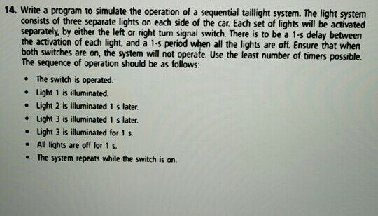 Solved Write a program to Simulate the operation of a | Chegg.com