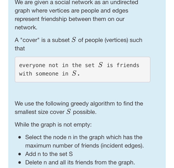 Solved We are given a social network as an undirected graph | Chegg.com