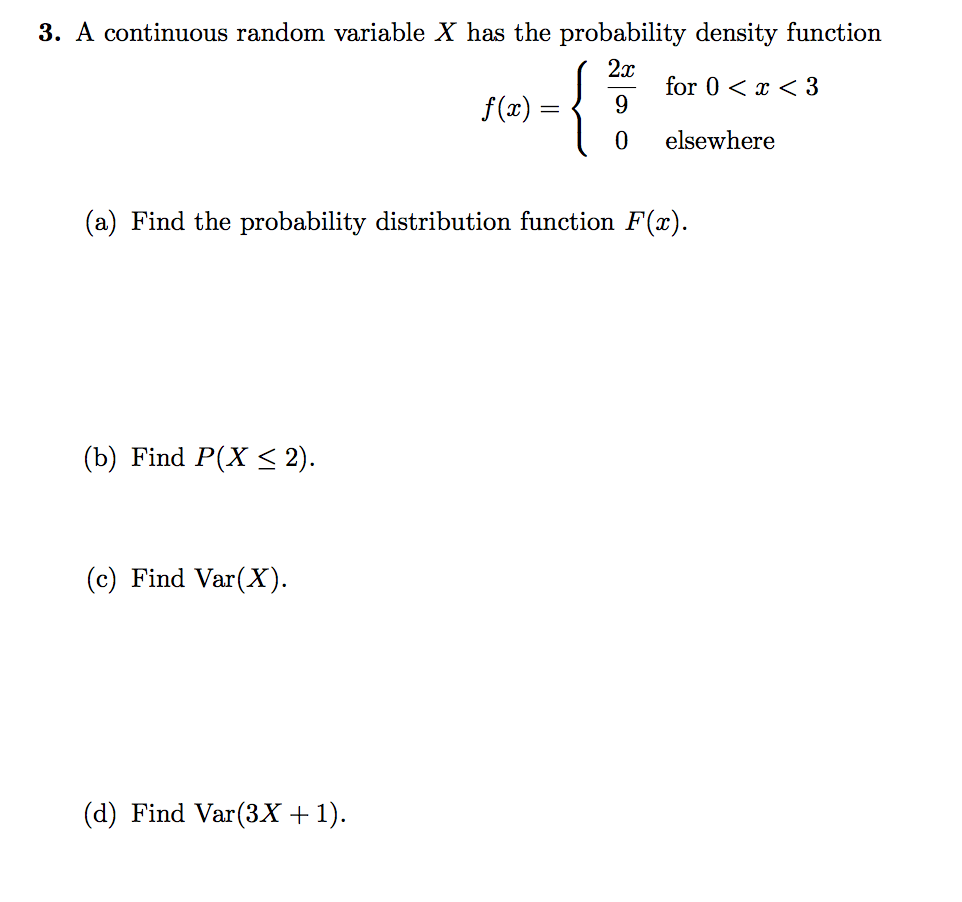 Solved A continuous random variable X has the probability | Chegg.com Solved A continuous random variable X has the probability | Chegg.com