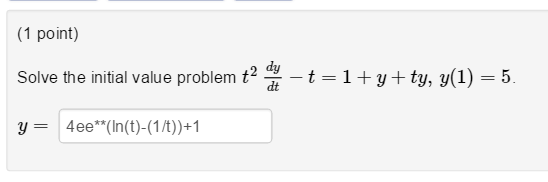 Solved Solve the initial value problem t^2dy/dt- t = 1 + y + | Chegg.com