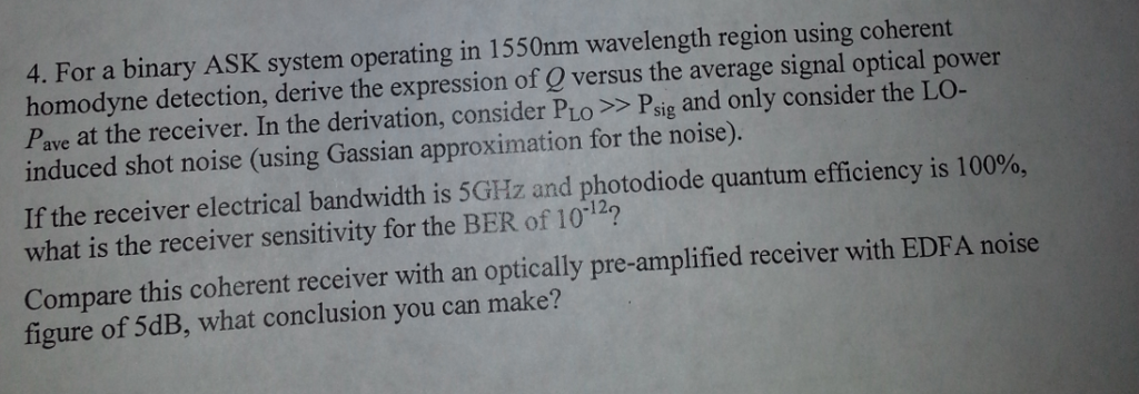 For a binary ASK system operating in 1550nm | Chegg.com