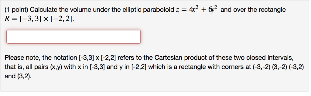 Solved (1 point) Calculate the volume under the elliptic | Chegg.com