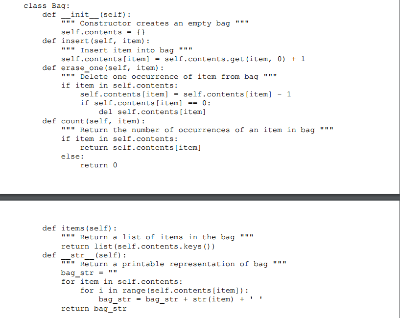 Solved class Bag: def init (self): """ Constructor creates | Chegg.com