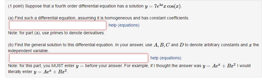 Solved Suppose that a fourth order differential equation has | Chegg.com