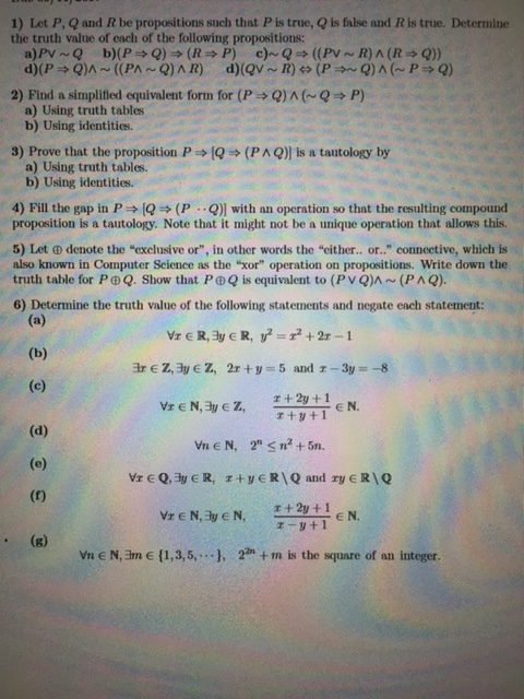 Solved Let P, Q and R be propositions such that P is true, Q | Chegg.com
