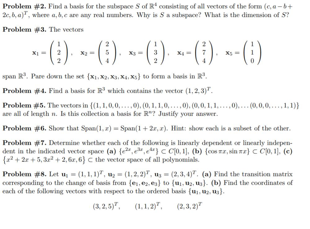 Solved Problem #2. Find a basis for the subspace S of R4 | Chegg.com