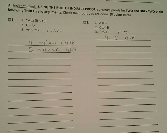 Solved D. Indirect Proof: USING THE RULE OF INDIRECT PROOF, | Chegg.com