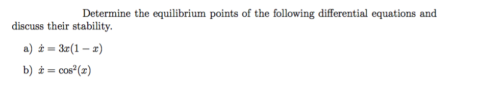 Solved Determine the equilibrium points of the following | Chegg.com