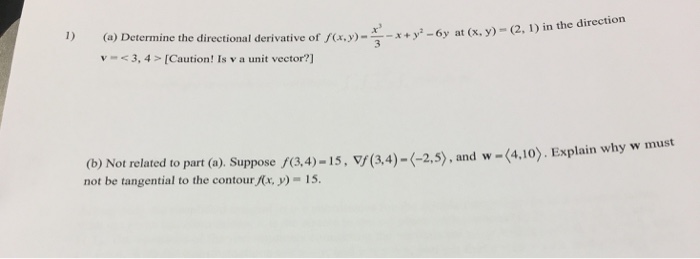 Solved Determine the directional derivative of f(x, y) - | Chegg.com