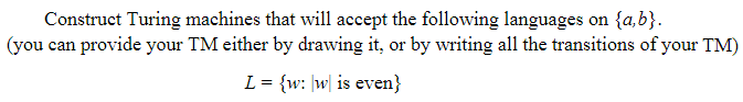 Solved Construct Turing machines that will accept the | Chegg.com