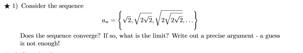 Solved Consider the sequence a_m = {squareroot 2, | Chegg.com