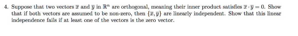 Solved 4. Suppose that two vectors x and y in Rn are | Chegg.com