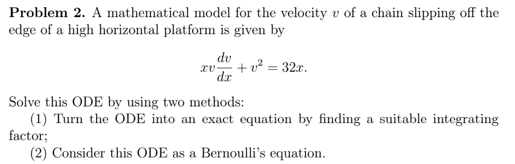 Solved A mathematical model for the velocity v of a chain | Chegg.com