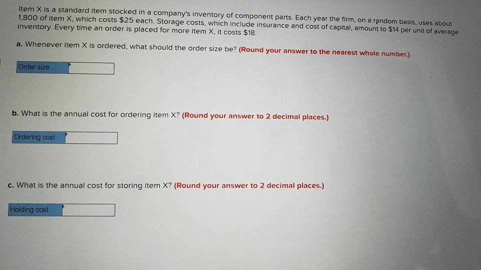 Solved Item X is a standard item stocked in a company's | Chegg.com