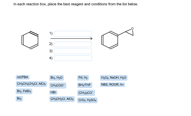 Solved In each reaction box, place the best reagent and | Chegg.com