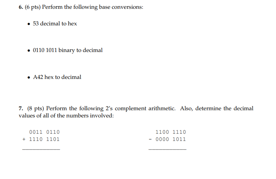 Solved 6. (6 pts) Perform the following base conversions 53 | Chegg.com