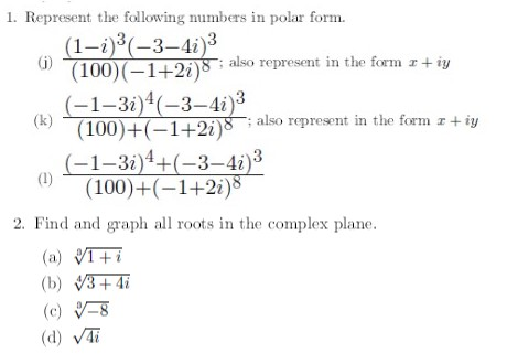 Solved 1. Represent the following numbers in polar form. | Chegg.com