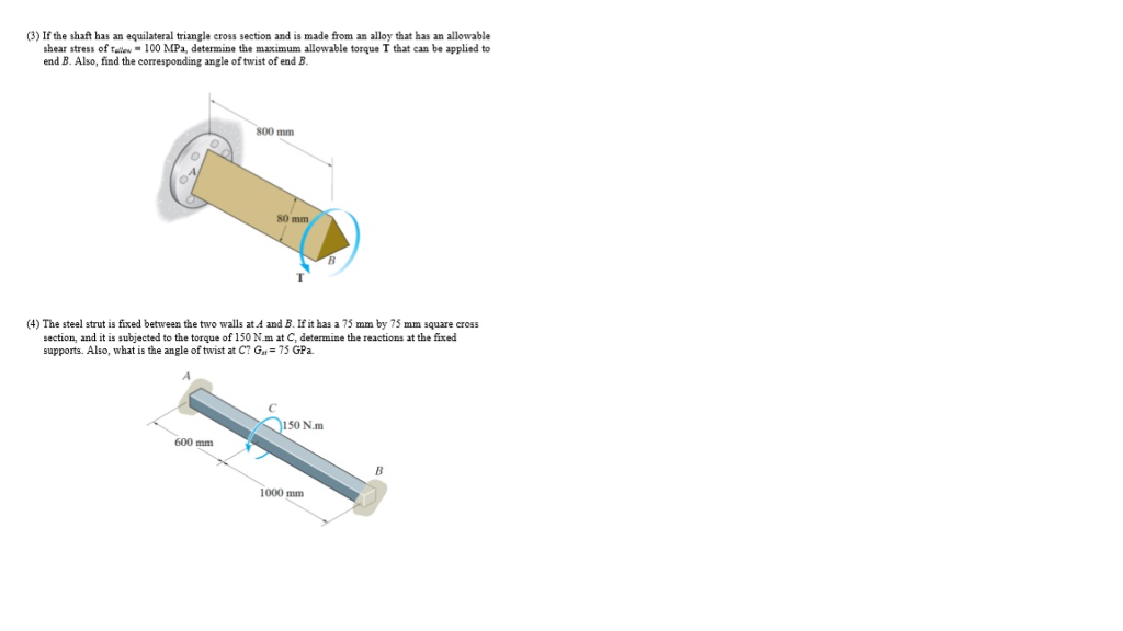 Solved (3) If the shaft has an equilateral triangle cross | Chegg.com