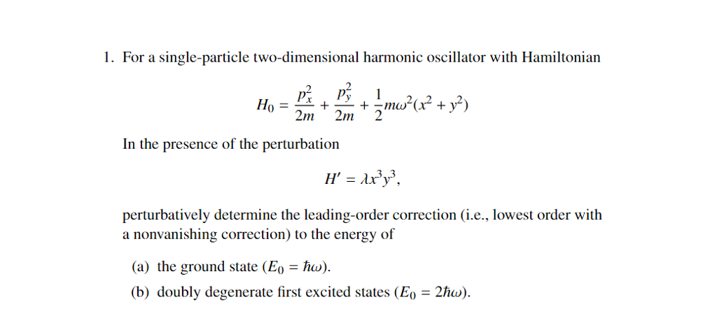Solved 1. For a single-particle two-dimensional harmonic | Chegg.com