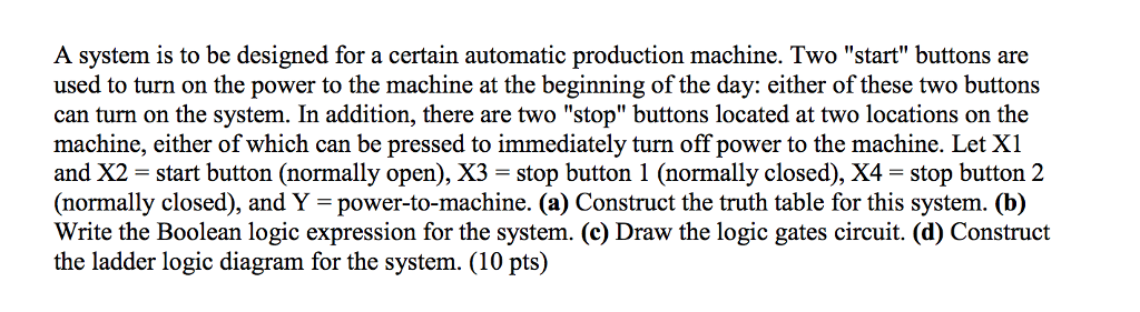 Solved A system is to be designed for a certain automatic | Chegg.com
