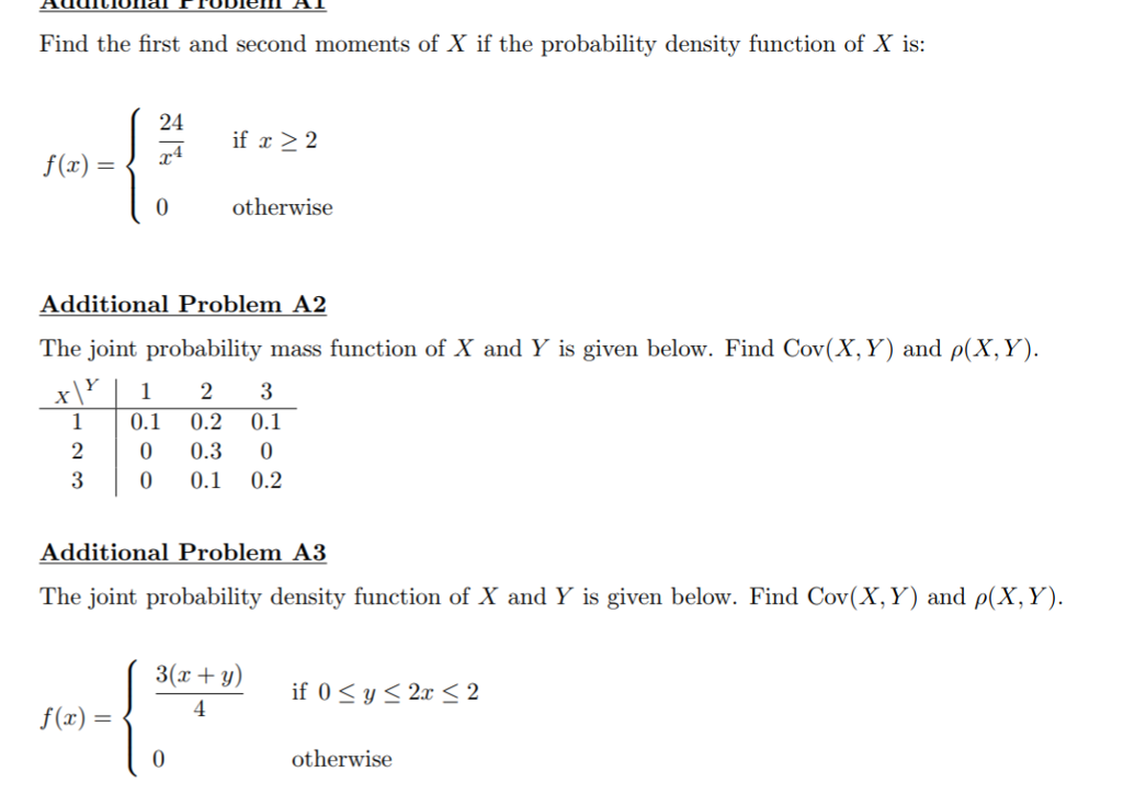 Solved Find the first and second moments of X if the | Chegg.com