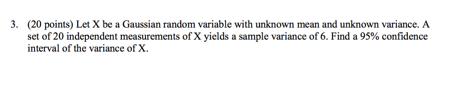 Solved Let X be a Gaussian random variable with unknown mean | Chegg.com