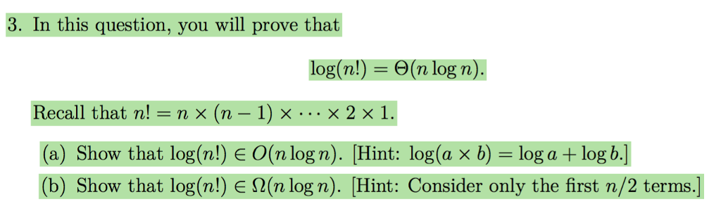 Solved 3 In This Question You Will Prove That Log N Θ N