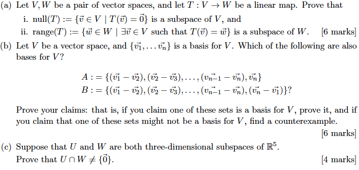 Solved (a) Let V, W b e a pair of vector spaces, and let T : | Chegg.com