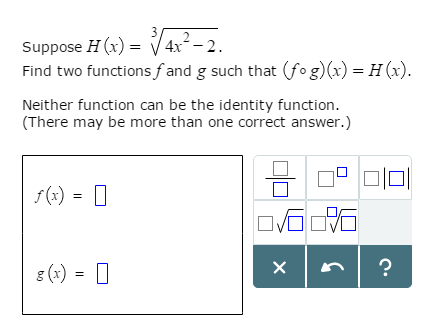 Solved Suppose H(x) = cube root 4x^2 - 2. Find two | Chegg.com