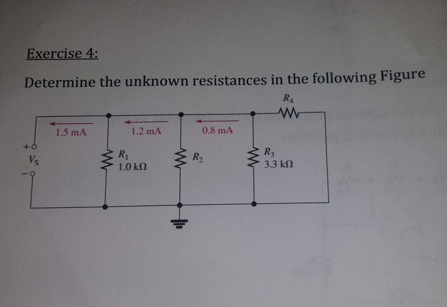 Solved Exercise 4 Determine The Unknown Resistances In The 