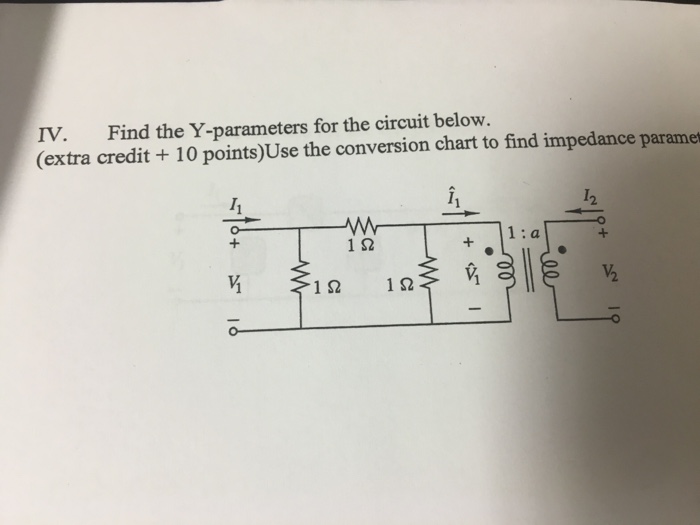 Solved Find the Y-parameters for the circuit below. Use the | Chegg.com