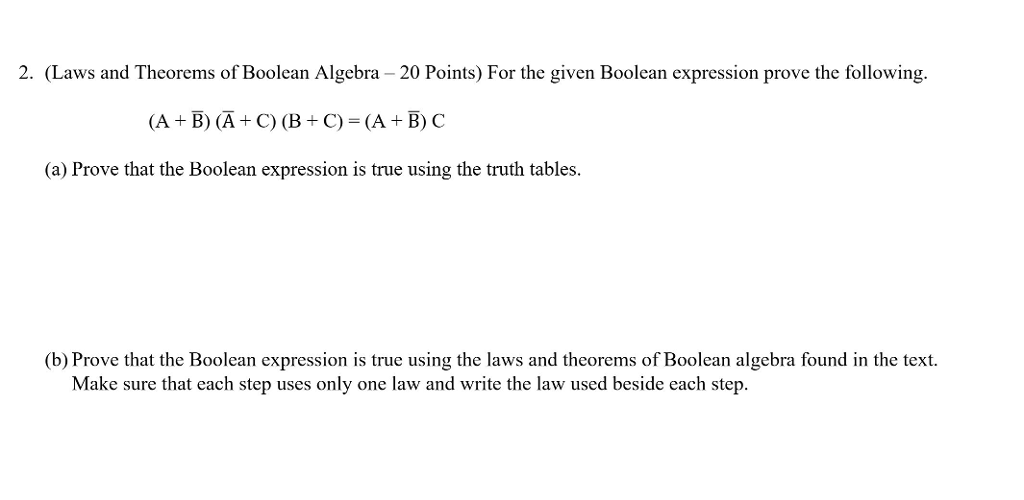 Solved 2. (Laws and Theorems of Boolean Algebra - 20 Points) | Chegg.com