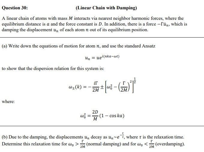 Solved Question 30: (Linear Chain with Damping) A linear | Chegg.com