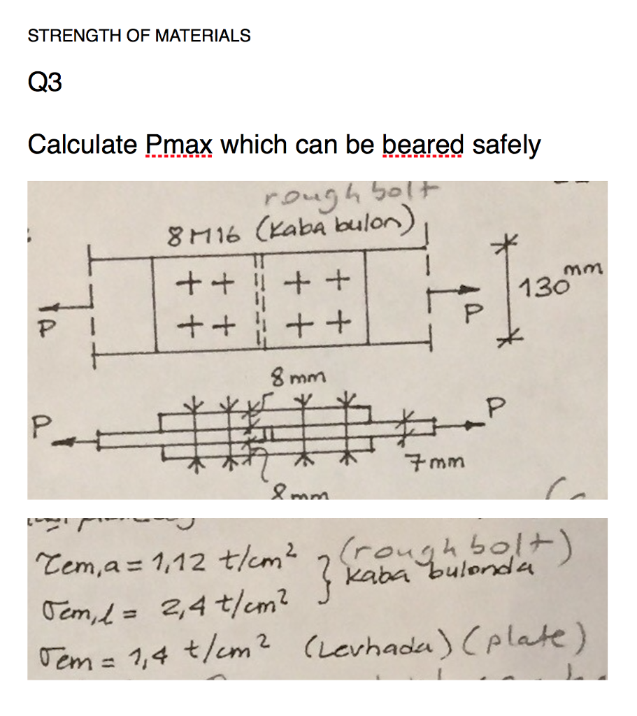 Solved STRENGTH OF MATERIALS Q3 Calculate Pmax which can be | Chegg.com