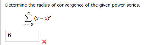 Solved Determine the radius of convergence of the given | Chegg.com