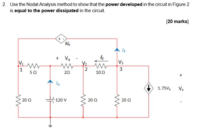 Solved Use the Nodal Analysis method to show that the power | Chegg.com