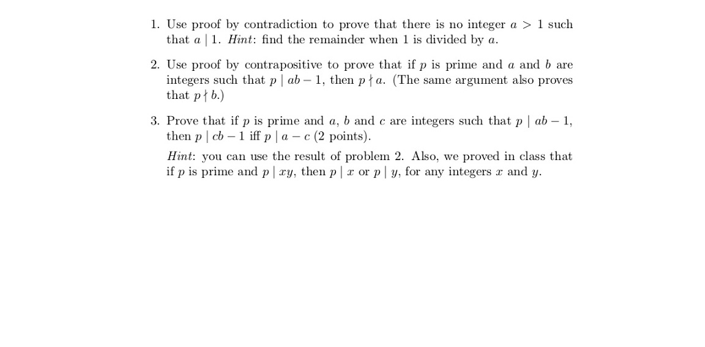 Solved 1 Use Proof By Contradiction To Prove That There Is Chegg solved-1-use-proof-by-contradiction-to-prove-that-there-is-chegg