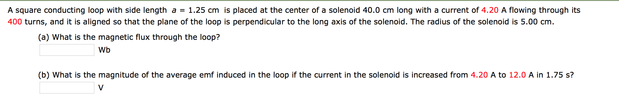 Solved A square conducting loop with side length a = 1.25 cm | Chegg.com
