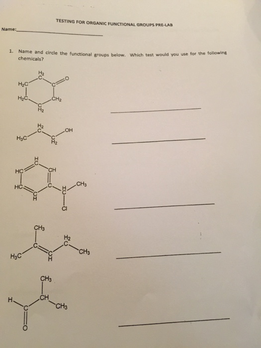 Solved TESTING FOR ORGANIC FUNCTIONAL GROUPS PRE-LAB Name: | Chegg.com