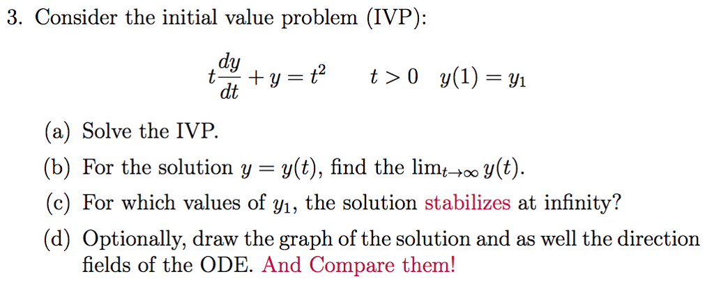 Solved 3. Consider the initial value problem (IVP): dt (a) | Chegg.com