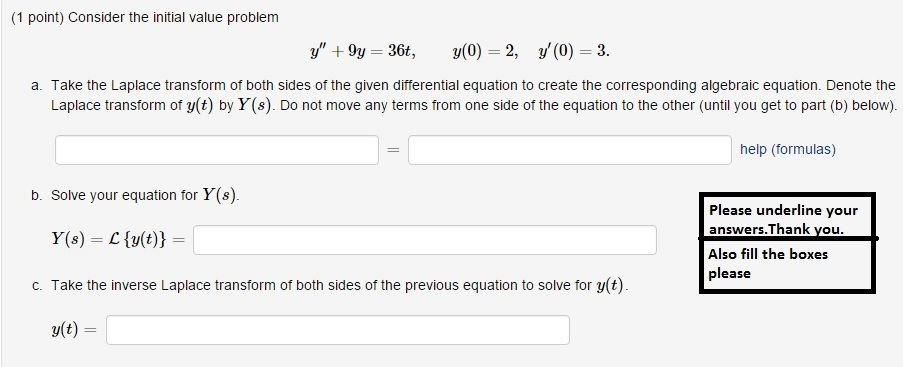 Solved Consider the initial value problem y" + 9y = 36 t, | Chegg.com