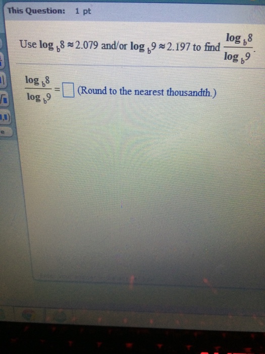 Solved Use log b^8 = 2.079 and/or log b^9 = 2.197 to find | Chegg.com