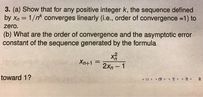 Solved Show that for any positive integer k, the sequence | Chegg.com