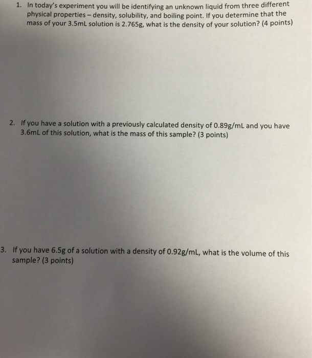 Solved In today's experiment you will be identifying an | Chegg.com
