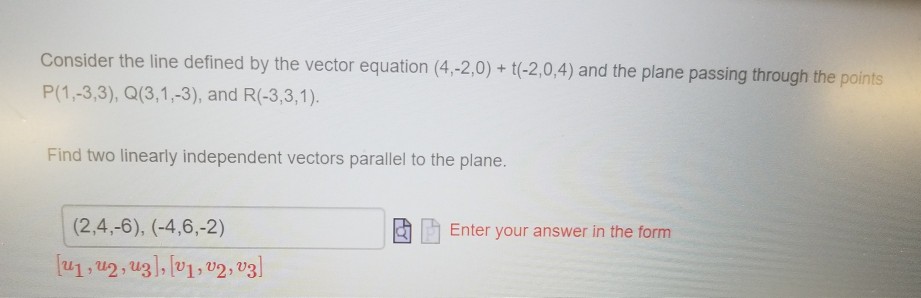 Solved Consider the line defined by the vector equation | Chegg.com