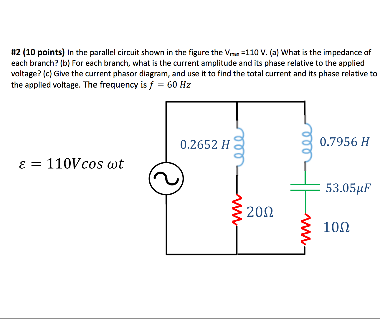 Solved #2 (10 points) In the parallel circuit shown in the | Chegg.com