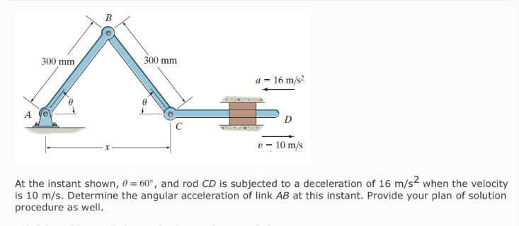 Solved 300 mm 300 mm a 16 m/s U=10m/s At the instant shown, | Chegg.com