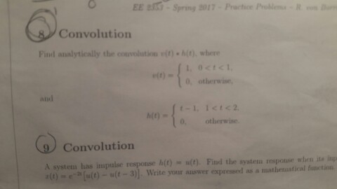 Solved EE spring Priet Convolution Find analytically the | Chegg.com
