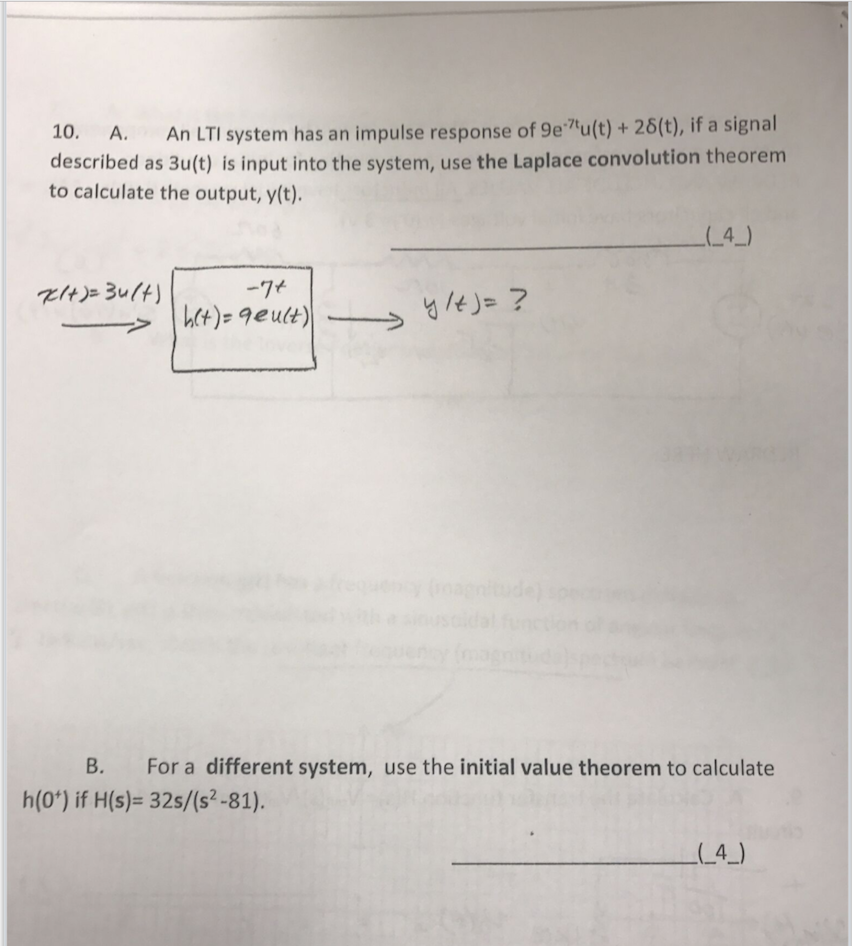 Solved A. An LTI system has an impulse response of 9e^-7t | Chegg.com
